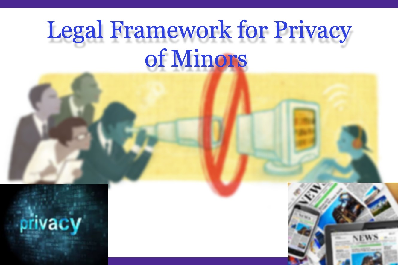 Legal framework for Privacy of Minors | SCC Times
