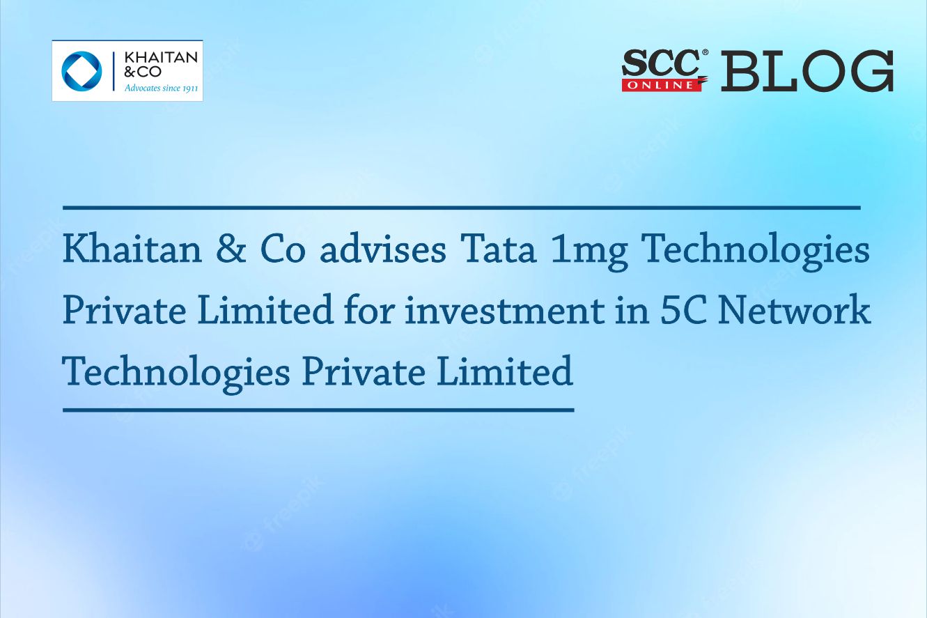 Khaitan & Co advises Tata 1mg Technologies Private Limited for ... Khaitan & Co advises Tata 1mg Technologies Private Limited for ...