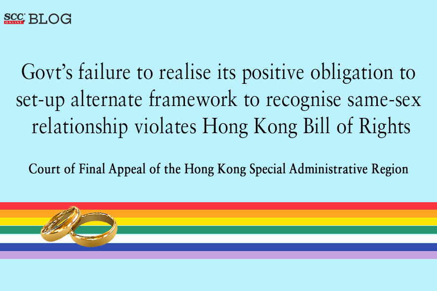 Hong Kongs Top Court Urges Govt To Realise Its Positive Obligation To