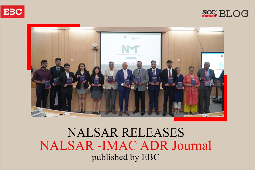NALSAR releases NALSAR - IAMC ADR Journal published by EBC | SCC Times